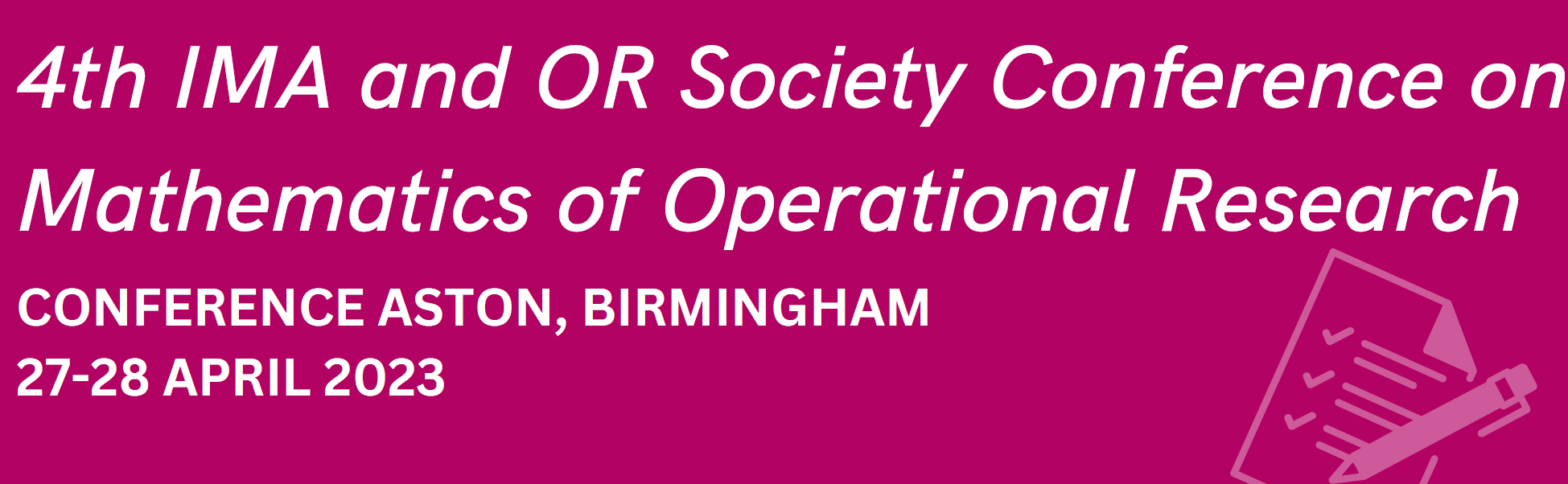 4th IMA and OR Society Conference on Mathematics of Operational ...